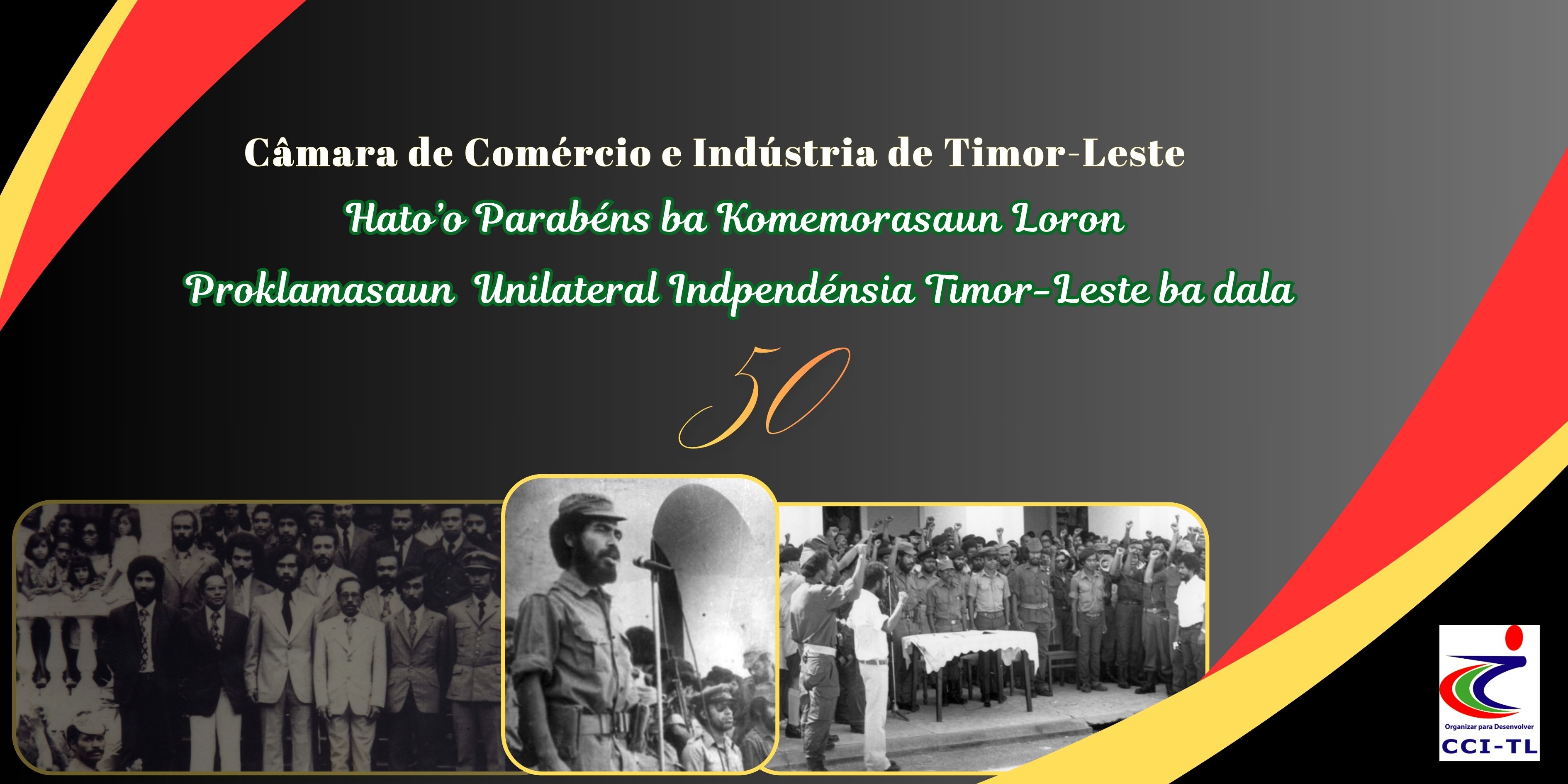 CCI-TL - Câmara de Comércio e Indústria de Timor-Leste hato’o Parabéns ...